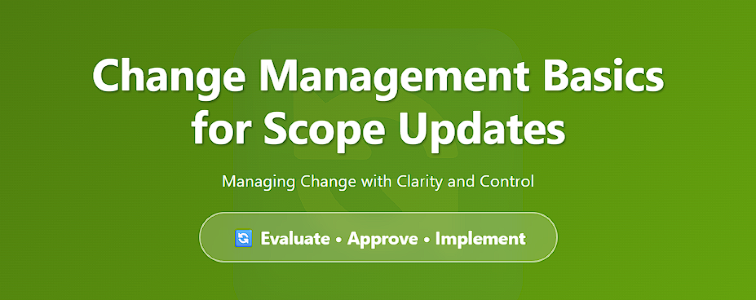 Change Management Basics for Scope Updates - All Best Software